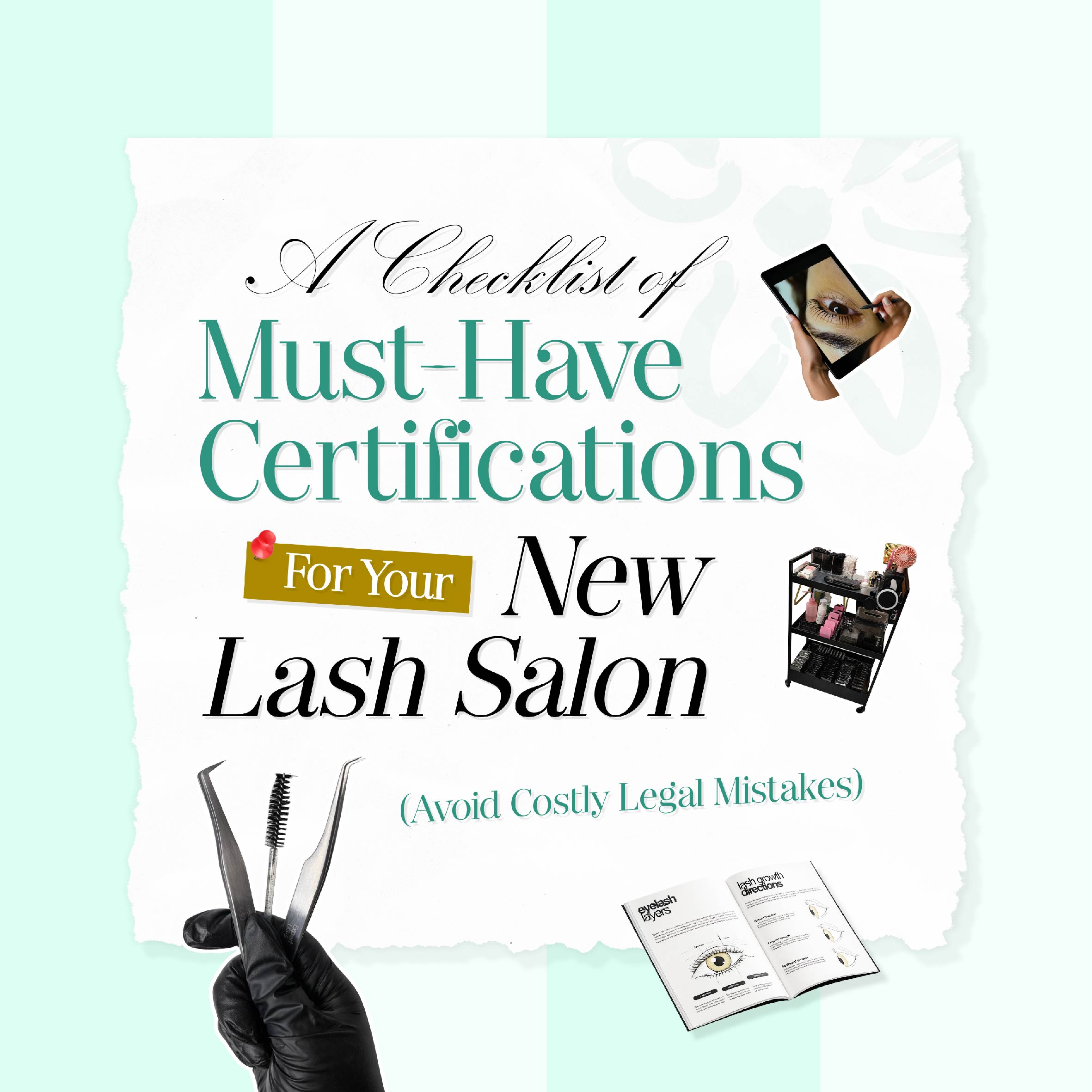 A Checklist of Must-Have Certifications for Your New Lash Salon (Avoid